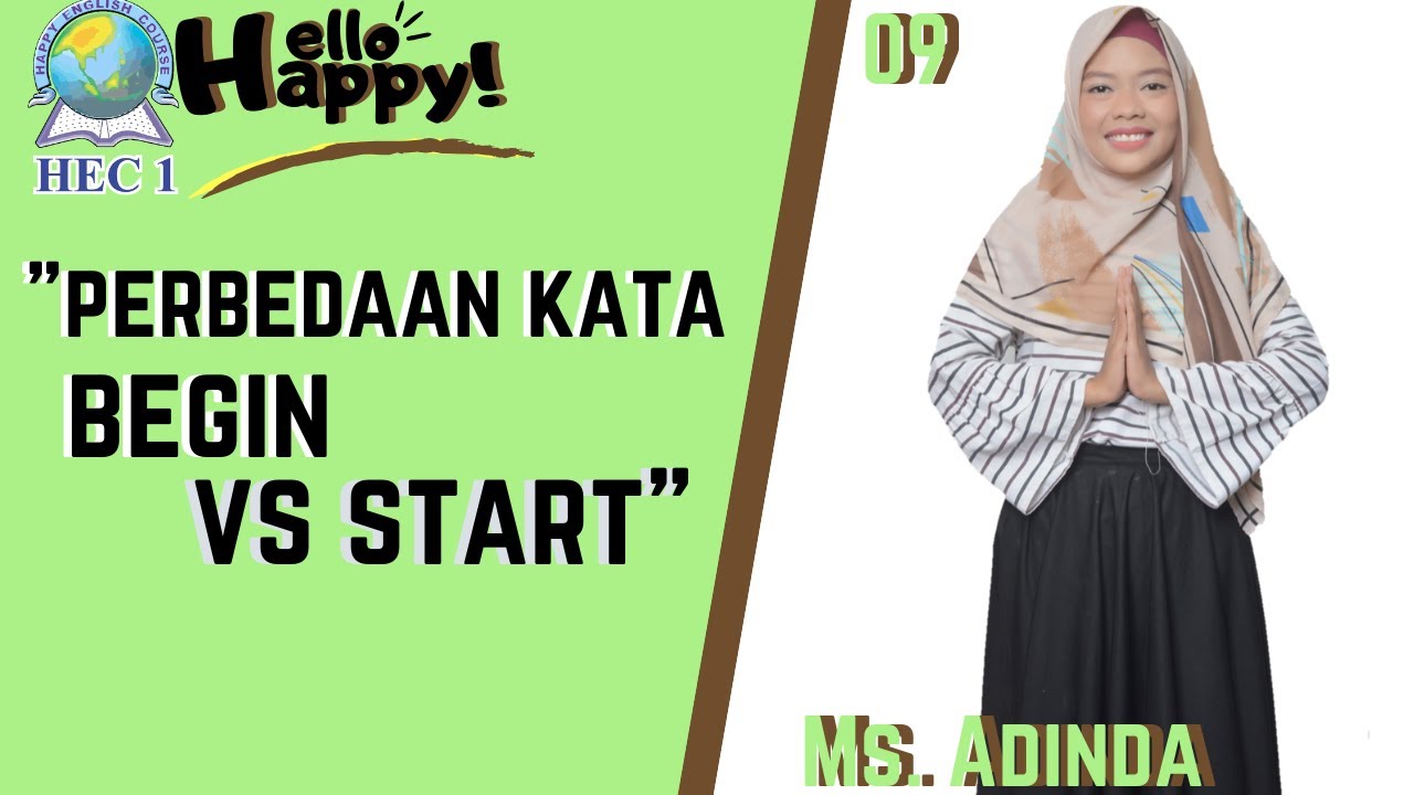 PERBEDAAN KATA BEGIN VS START | Kampung Inggris HEC 1 Pare with Mis Adinda - YouTube