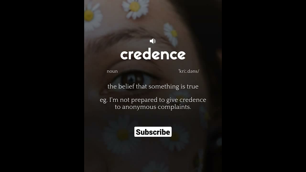Credence Definition
