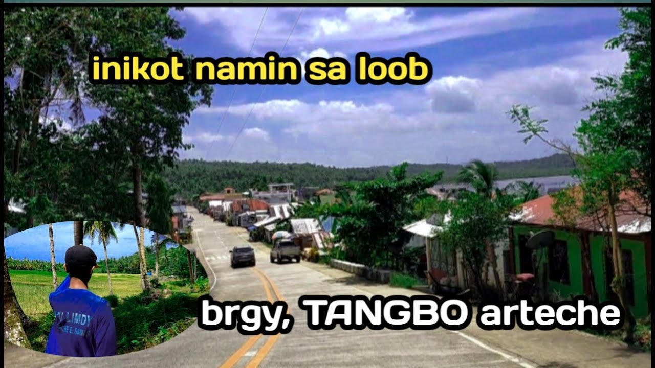 Province of Eastern Samar /brgy ,TANGBO arteche Eastern Samar tour ...