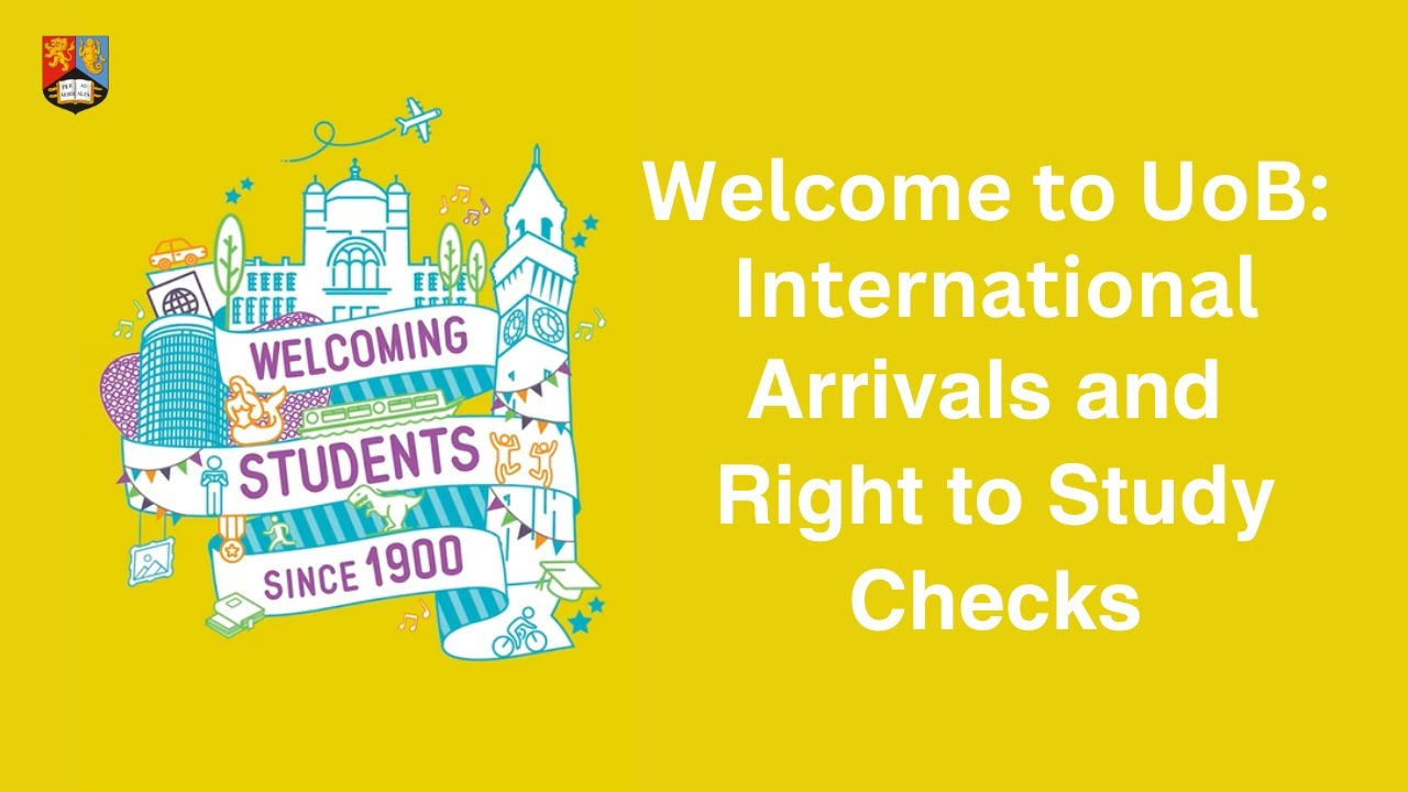 Welcome: International Arrivals and Right to Study Check - YouTube