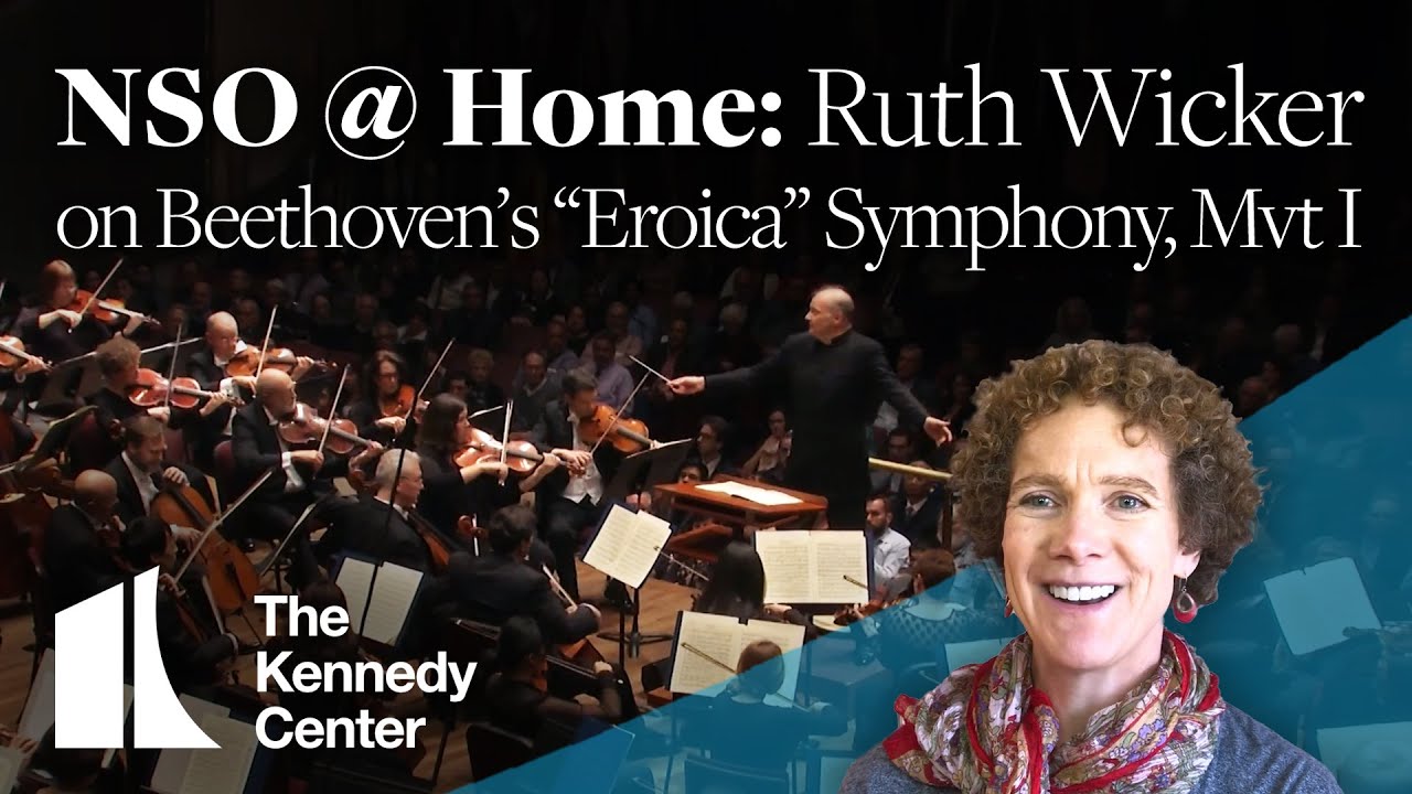 NSO @ Home: Violist Ruth Wicker on Beethoven's Symphony No. 3 ("Eroica ...
