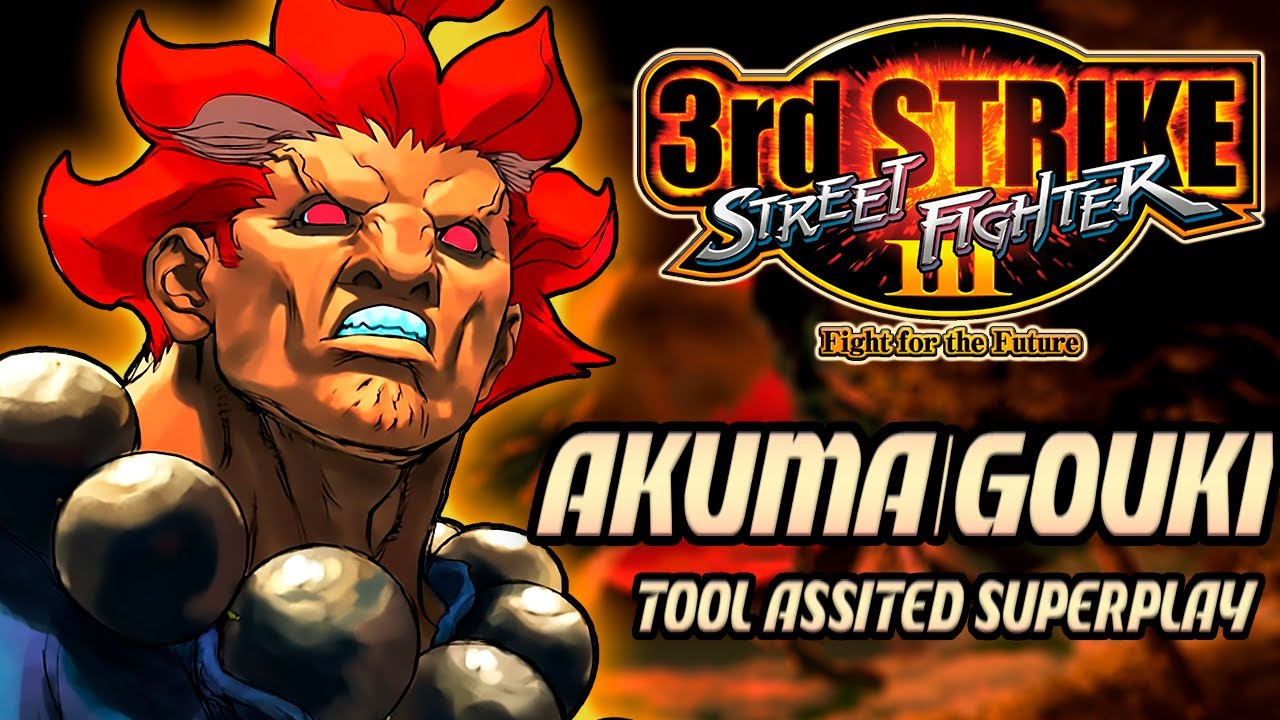 【TAS】STREET FIGHTER III: 3RD STRIKE - AKUMA / GOUKI - ARCADE / 1999 ...