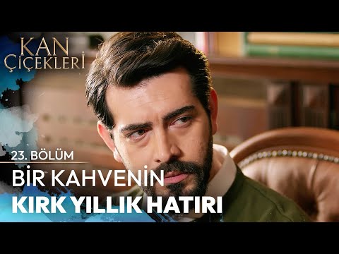 Dilan Baran'a Kahve Yaptı - Kan Çiçekleri 23. Bölüm