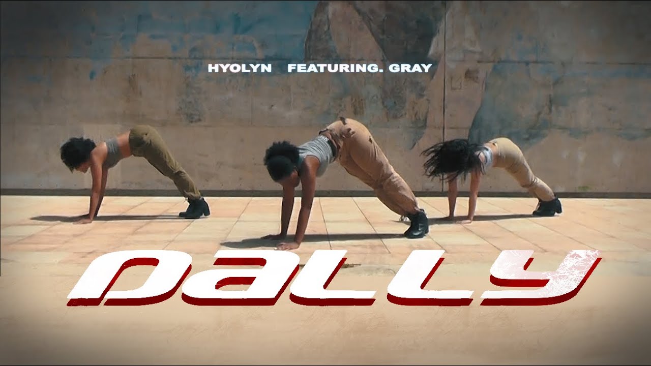 Hyolyn (효린) - DALLY (달리) (ft. GRAY) dance cover - YouTube