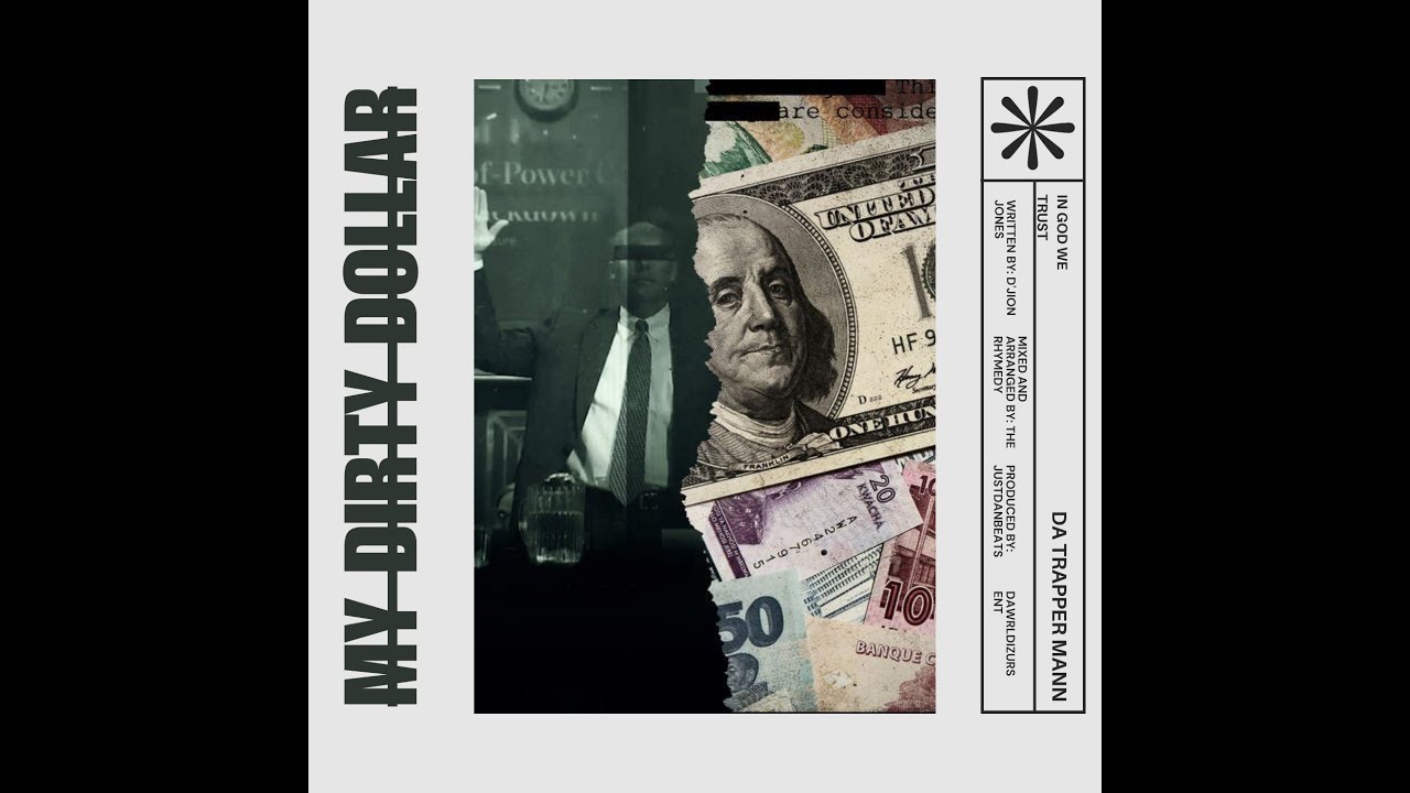 MY DIRTY DOLLAR OFFICIAL VISUALIZER - YouTube