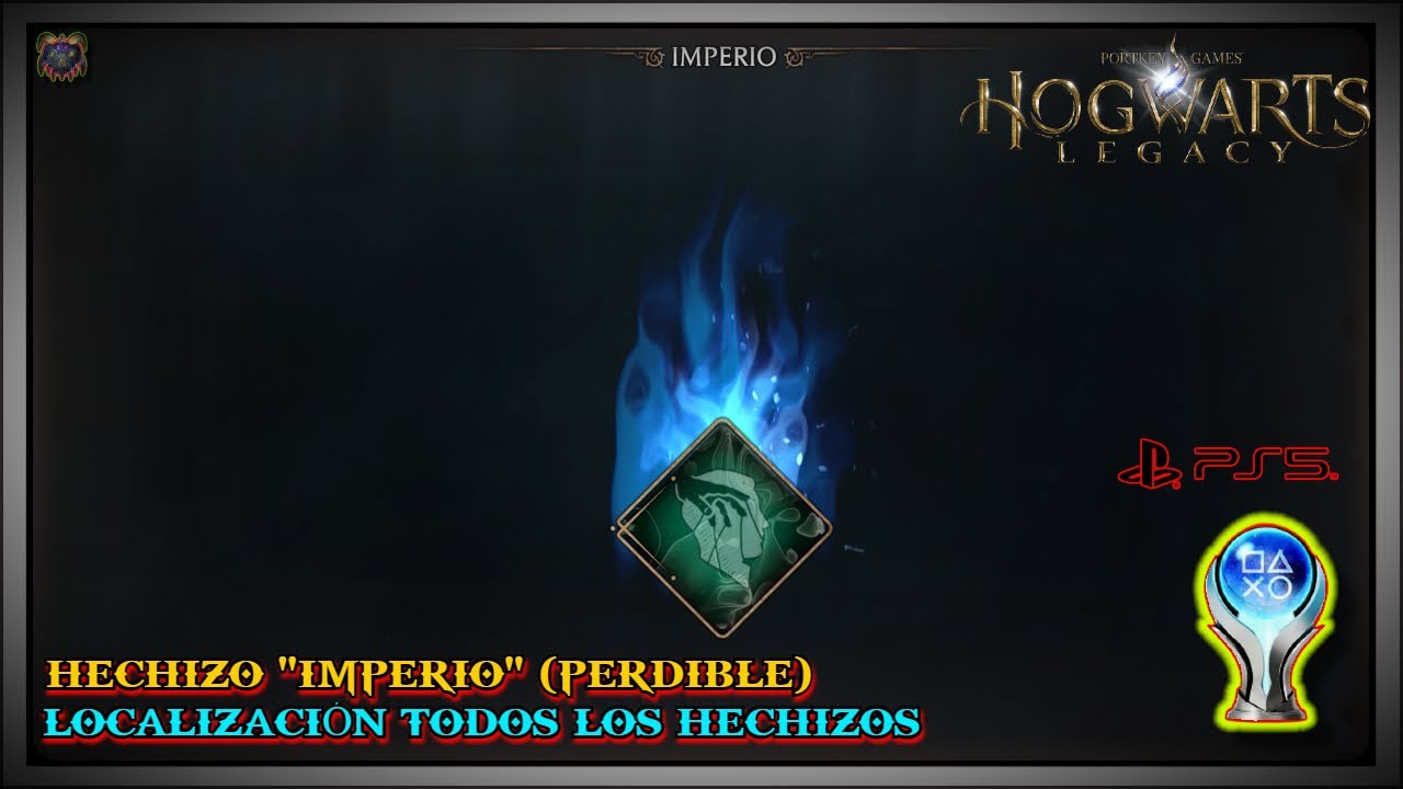 Hogwarts Legacy | CONSEGUIR HECHIZO "IMPERIO" PERDIBLE | Walkthrough ...