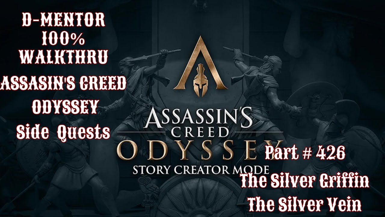 Assassin's Creed Odyssey 100% Walkthrough Side Quests The Silver ...