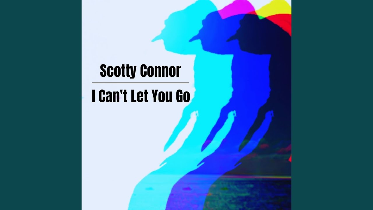 I Can t Let You Go YouTube