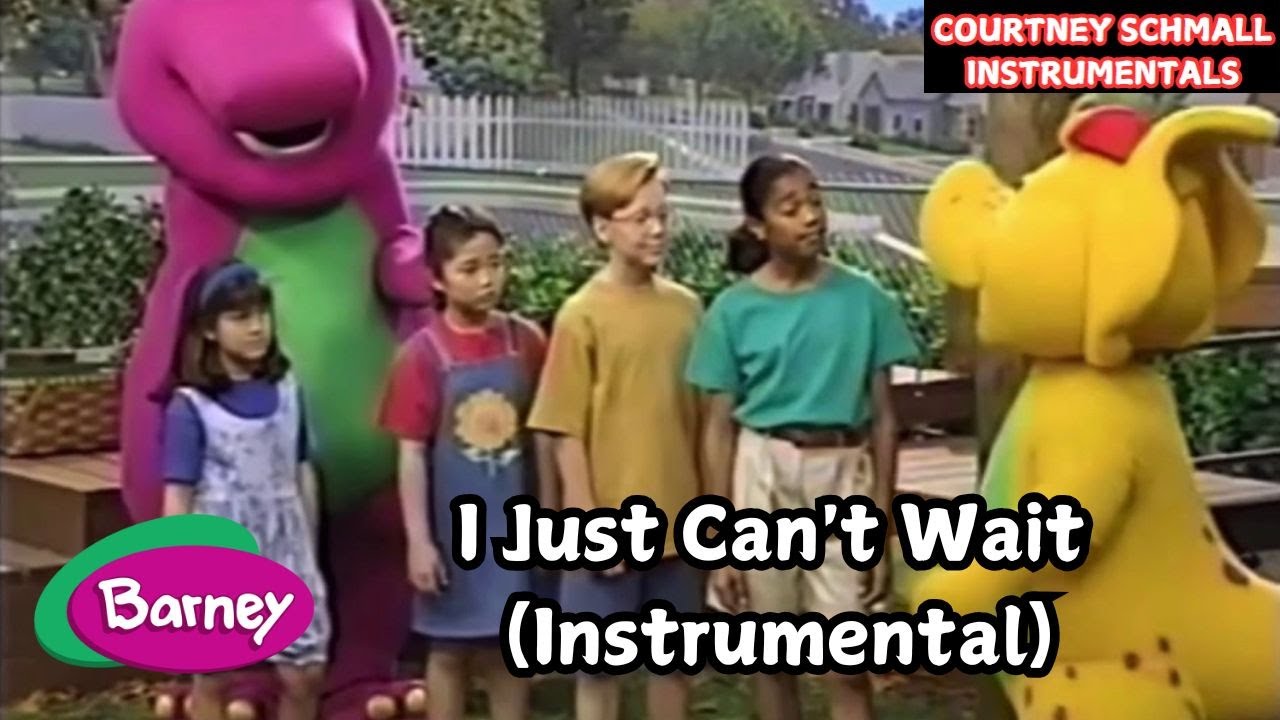Barney: I Just Can't Wait (Instrumental) - YouTube