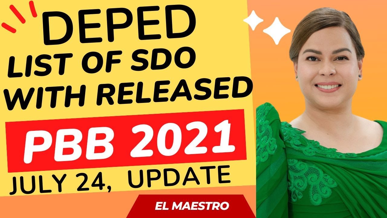LIST OF SDO WITH RELEASED PBB 2021 JULY 24, 2023 - YouTube