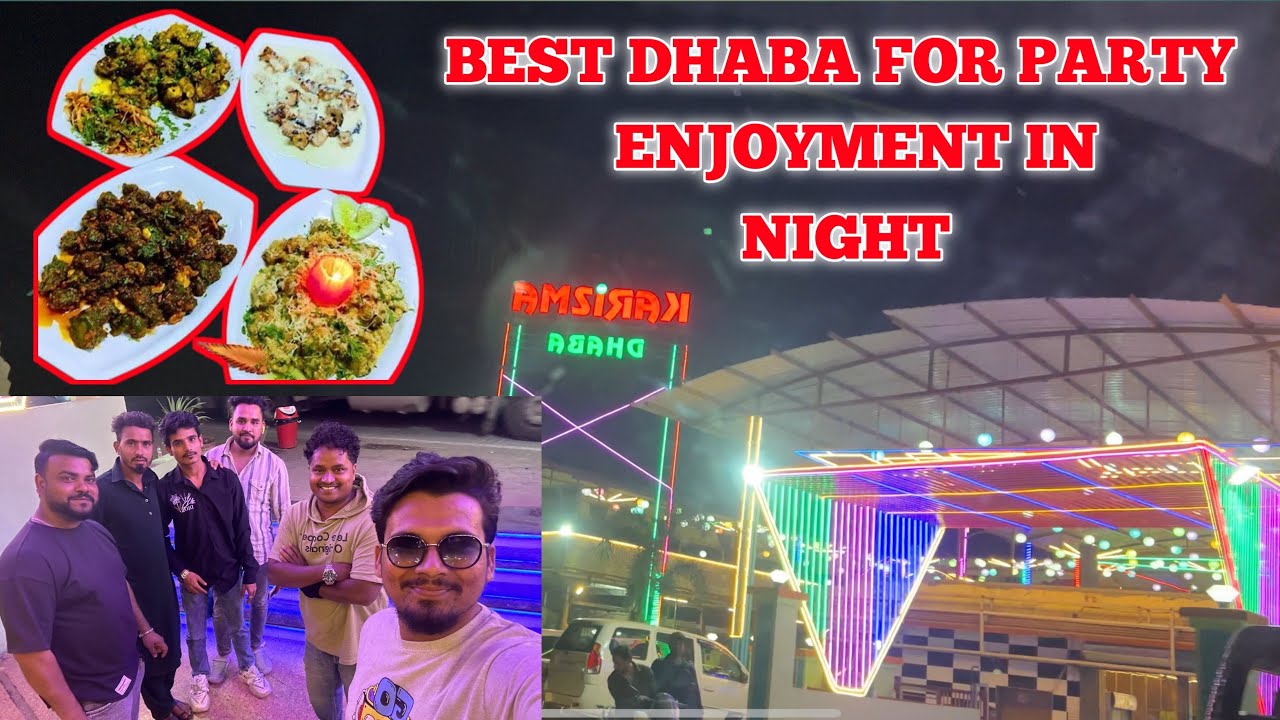 ITS PARTY TIME dhaba night enjoyment 🤩 ll nizam vlogs - YouTube