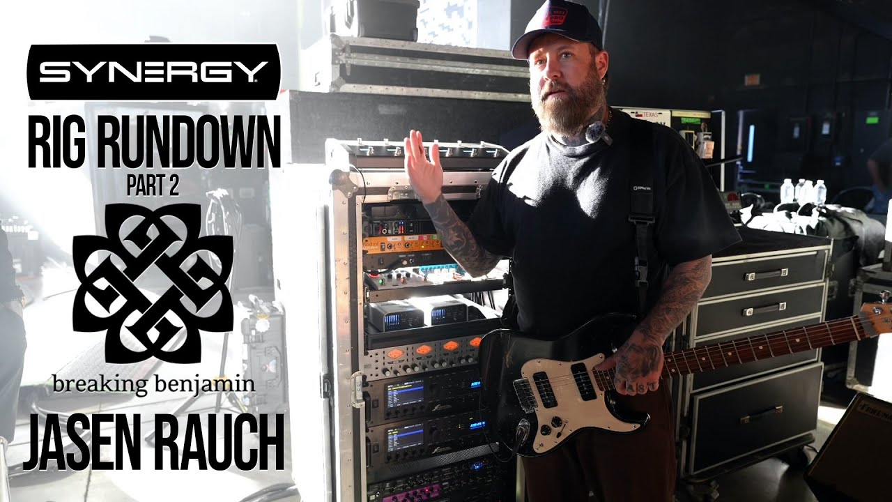 SYNERGY rigs - Jasen Rauch of Breaking Benjamin - Part 2: the tones ...