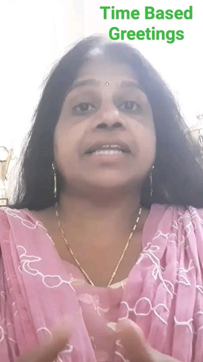 Time Based Greetings. - YouTube
