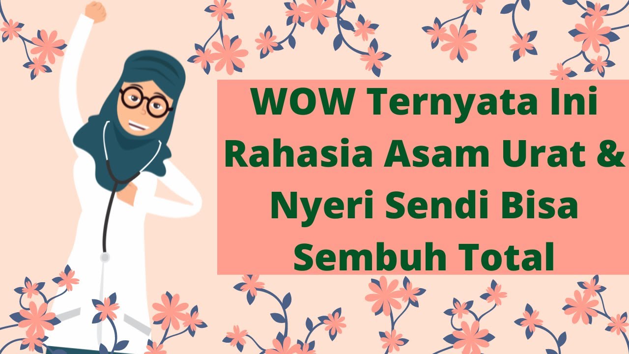 5 Obat Alami Untuk Gejala Penyakit Asam Urat | Solusi Atasi Asam Urat ...