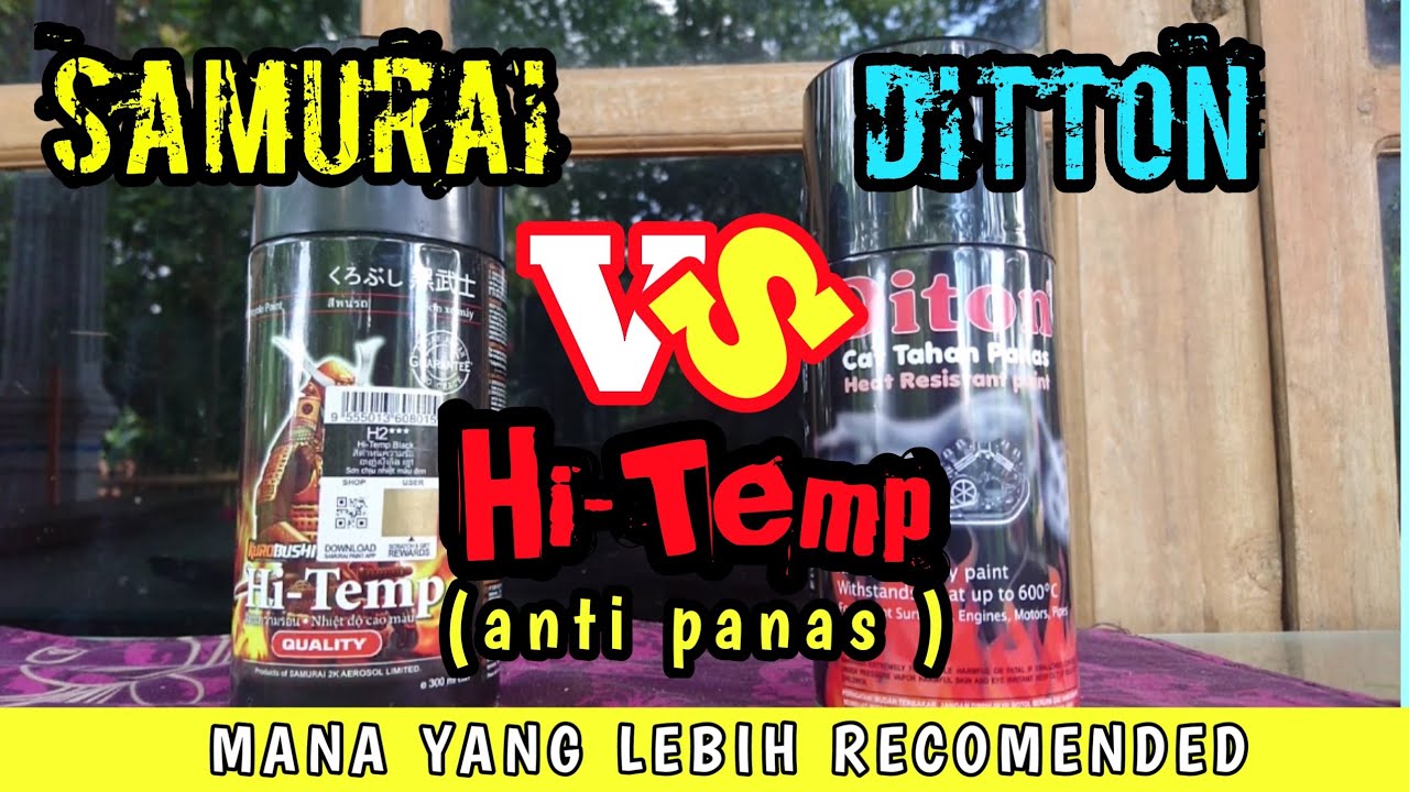 Cat Samurai VS Ditton "Anti Panas" Hasil Bagusan mana? - YouTube