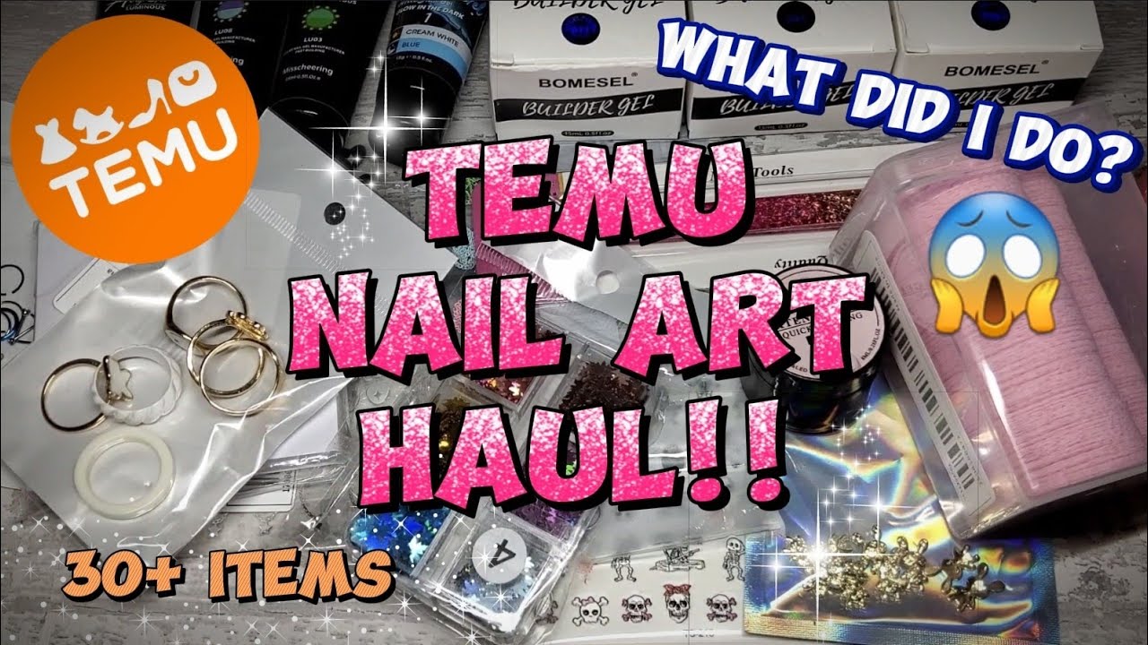 TEMU NAIL ART HAUL!! 30+ ITEMS! | WHAT I ORDERED VS WHAT I GOT!! 😱 ...