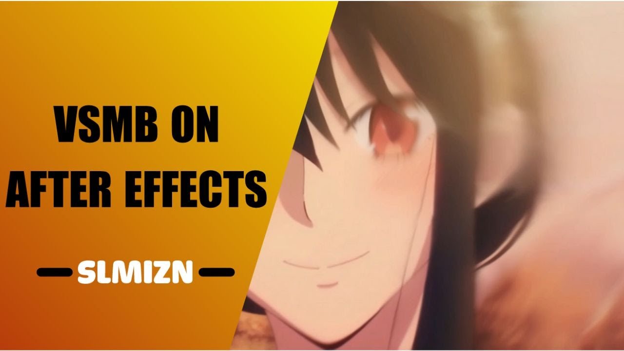 Tutorial Vsmb on After Effects | SLMIZN - YouTube