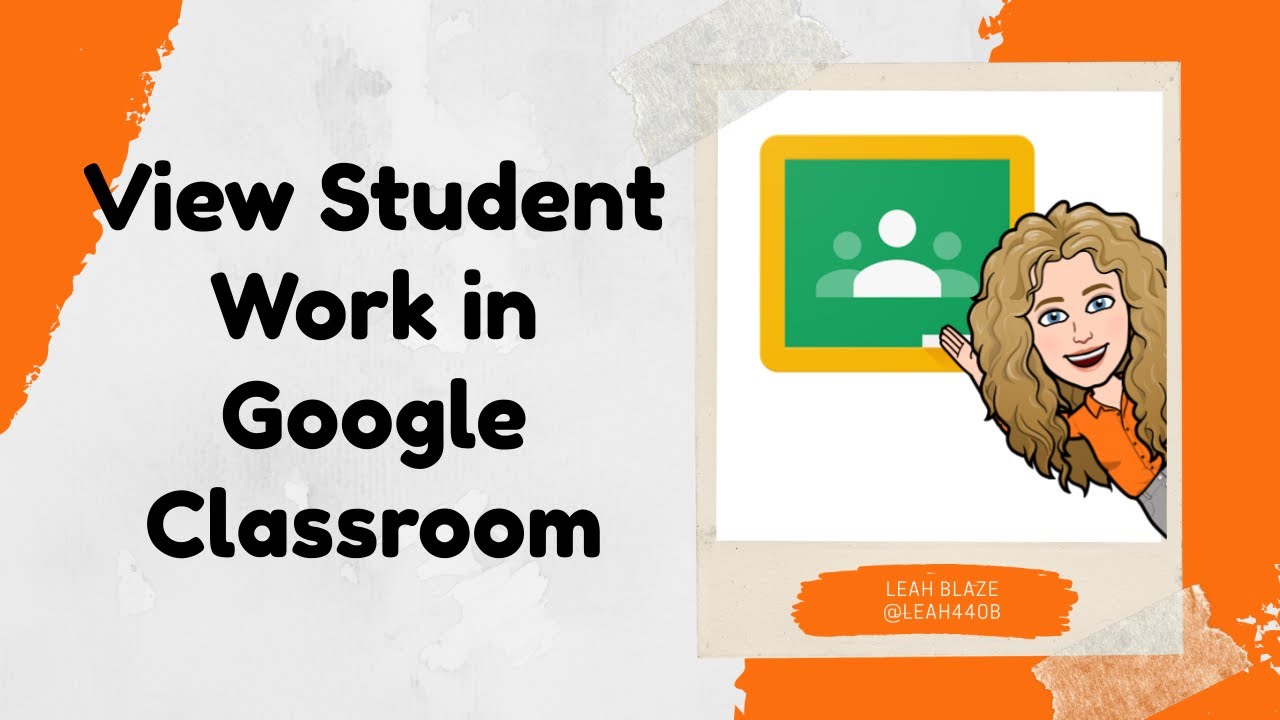 View Student Work in Google Classroom - YouTube