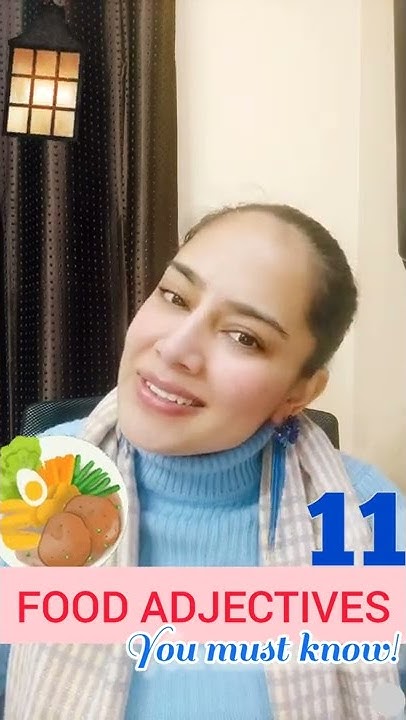 Food adjectives in French | Describe food in French | French for ...