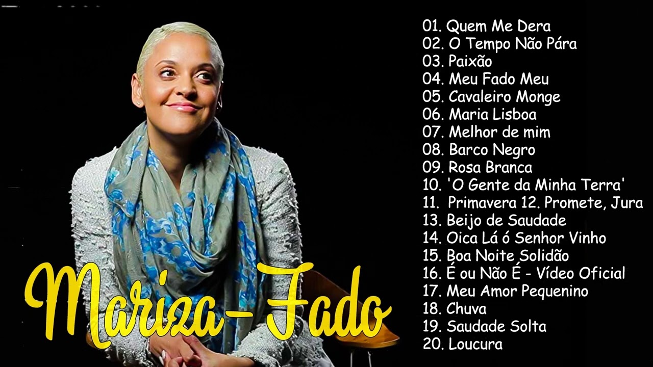 Melhores Canções de Mariza - Fado Mariza Melhor Música Portuguesa 2022 ...