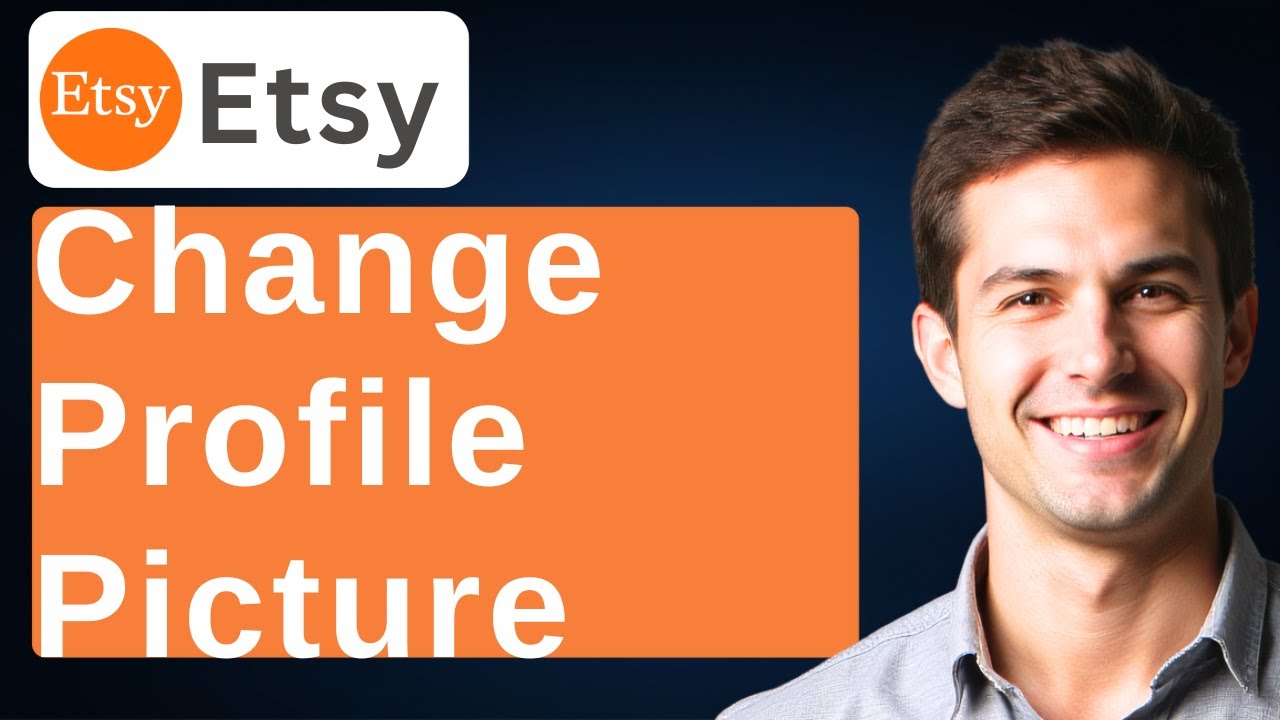 How To Change Profile Picture On Etsy App [2026 Guide] - YouTube