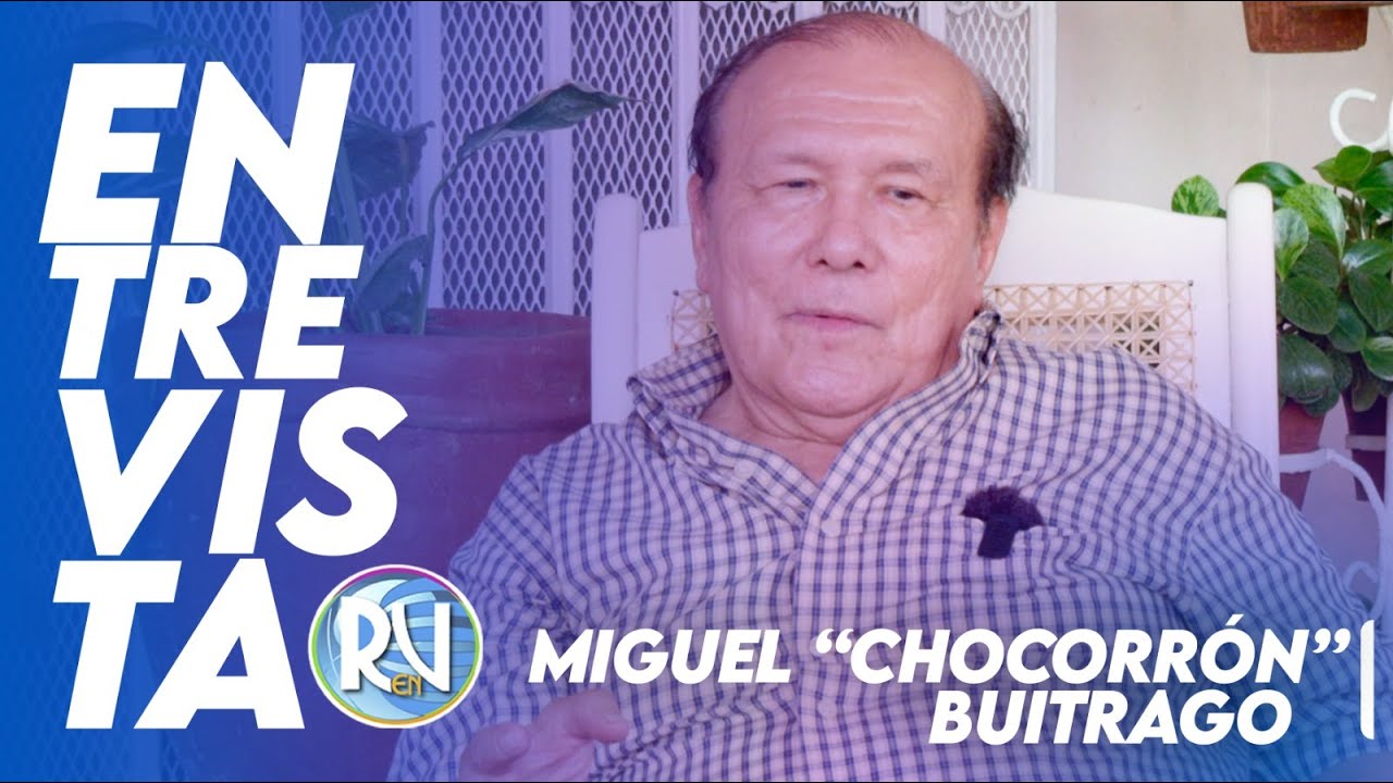 Miguel “Chocorrón” Buitrago en la revista En Vivo con Alberto Mora – 22 ...