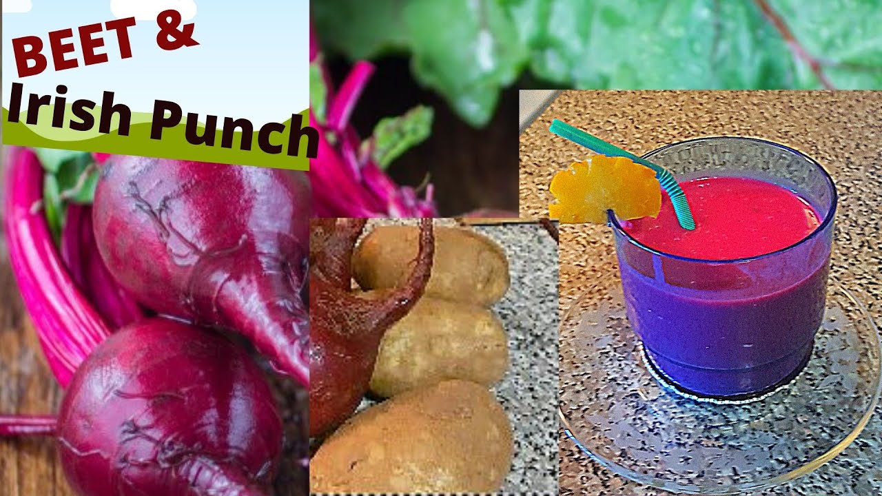 Beet & Irish Punch - YouTube
