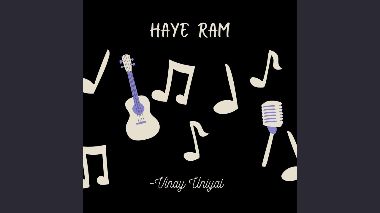 Haye Ram - YouTube