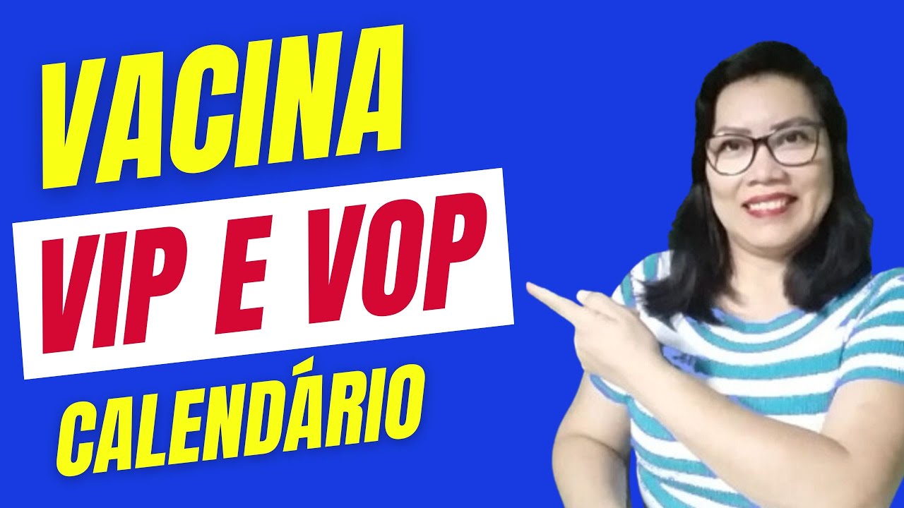 VACINA VIP E VOP EM QUESTÕES - YouTube