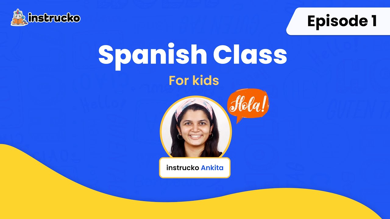 Spanish for Kids | Fun & Easy Language Learning | Live 1:1 Classes ...