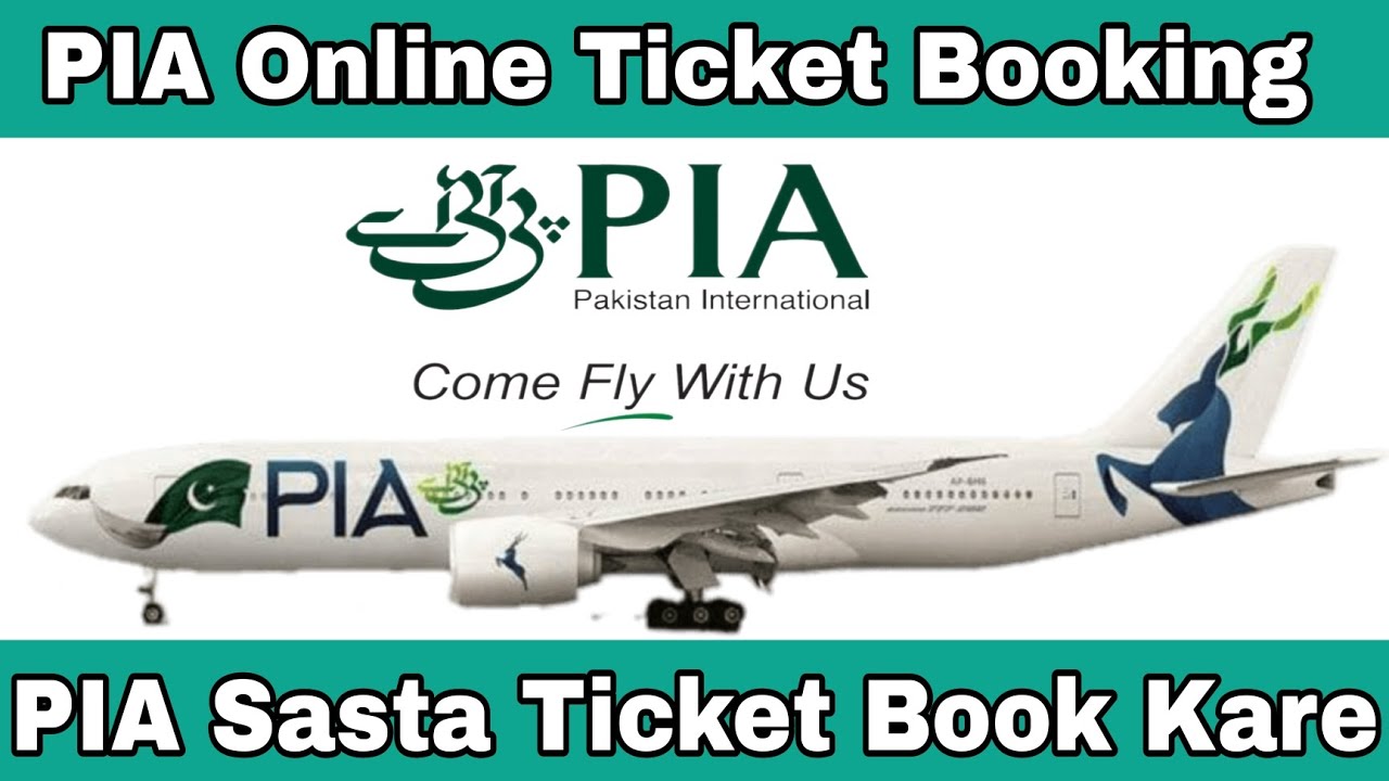 How To Book PIA Ticket Online PIA Ka Online Ticket Kaise Book Kare PIA ...