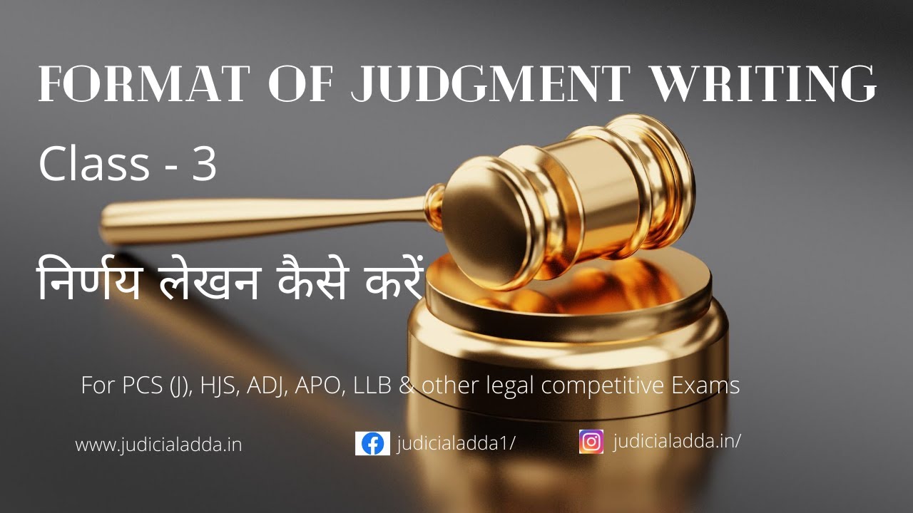 Chapter 3 |Format of Judgment Writing| For Judiciary Aspirants | - YouTube