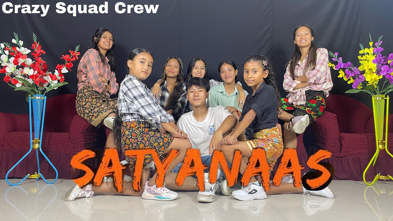 Satyanas / Chandu Champion / Crazy Squad Crew / Dance Video /Nepal - YouTube