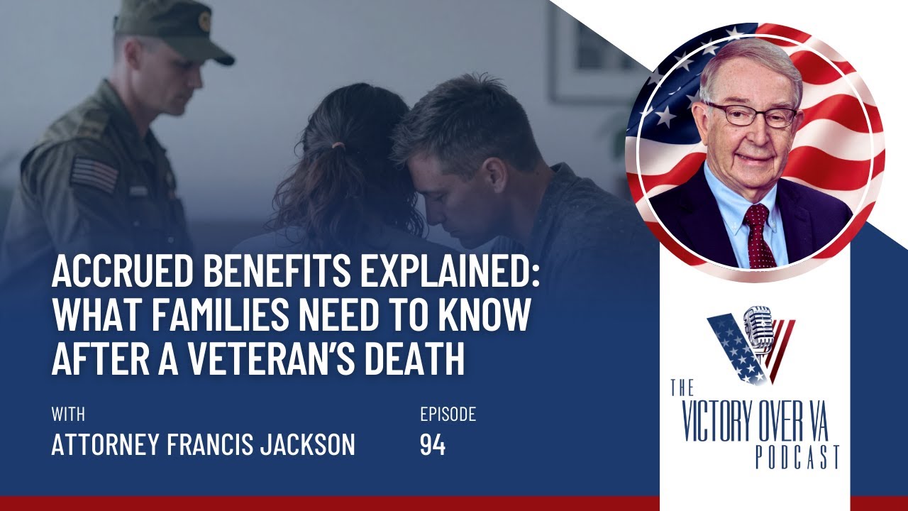 Accrued Benefits Explained: What Families Need to Know After a Veteran ...
