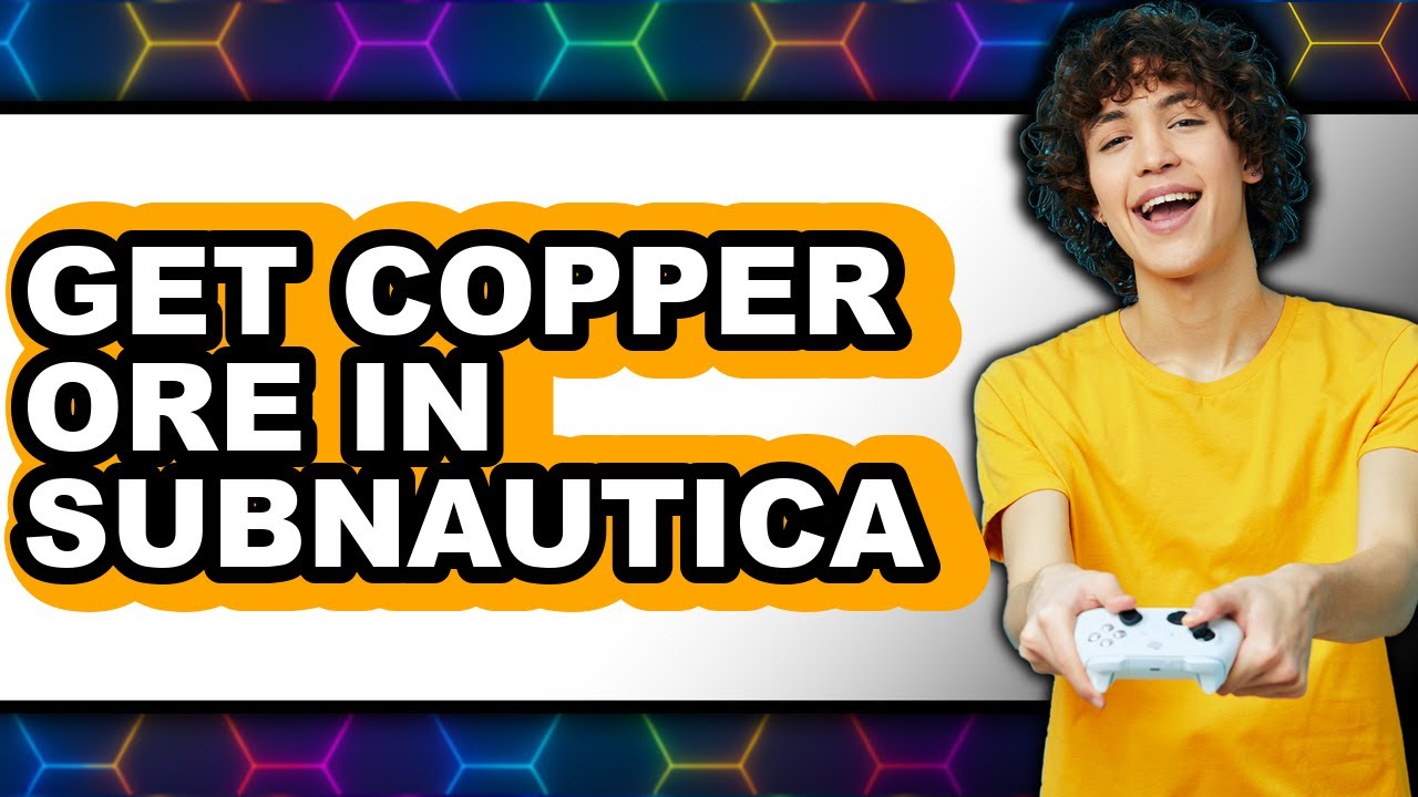 How to Get Copper Ore in Subnautica (UPDATED) - YouTube