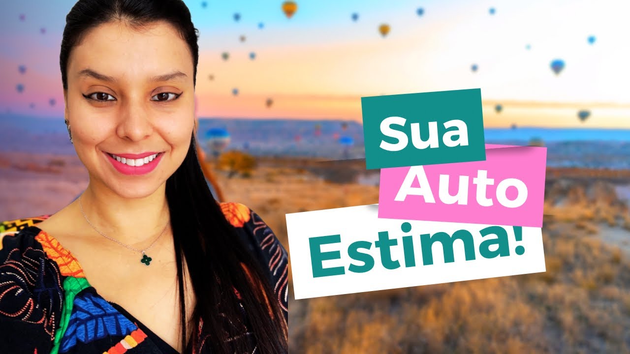 RESGATE SUA AUTOESTIMA JÁ! - YouTube