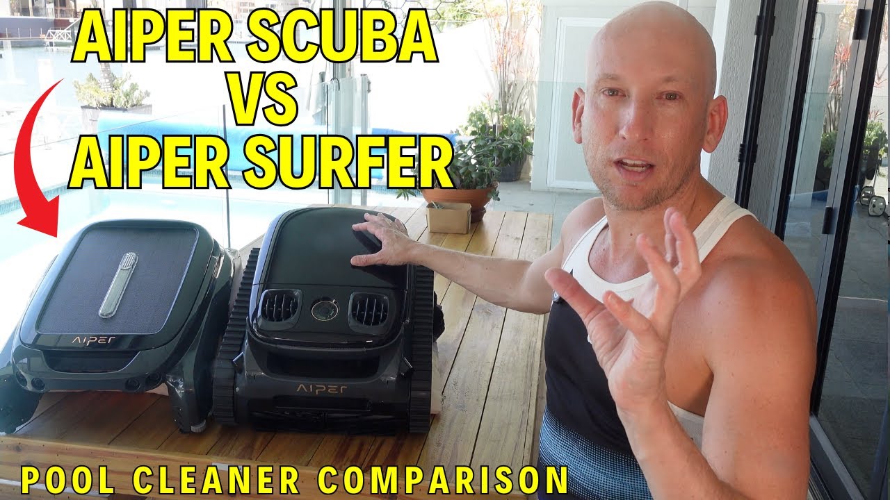 Aiper Scuba S1 Pro vs Aiper Surfer S1 – Best Pool Cleaner Comparison ...