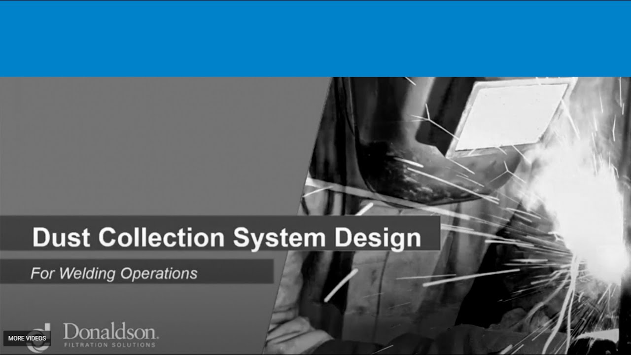 Webinar: Dust Collection System Design for Welding Operations - YouTube
