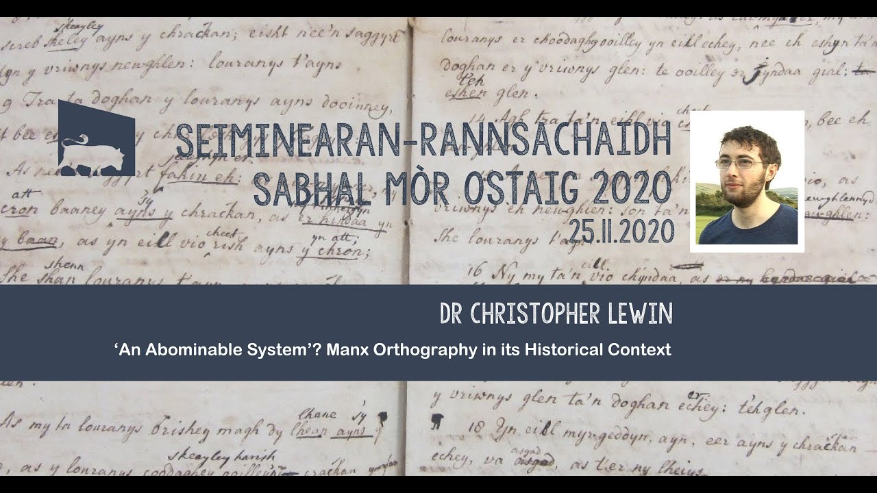 Manx Orthography in its Historical Context | Dr Christopher Lewin ...