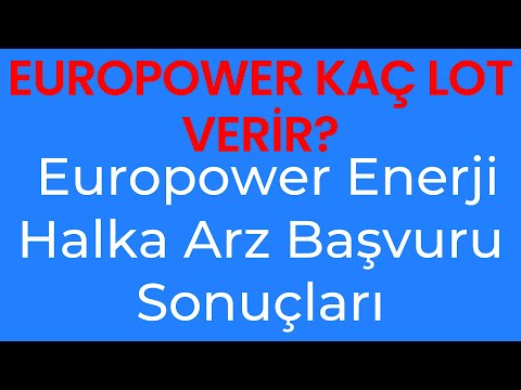 Europower Kaç Lot Verir?