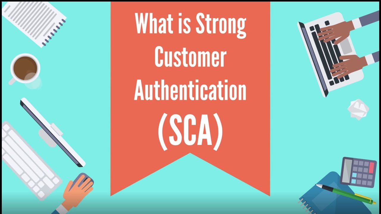 What is Strong Customer Authentication (SCA)? | Pixxles PowerUps - YouTube