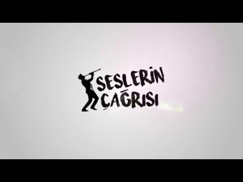 SESLERİN ÇAĞRISI JENERIK 2016