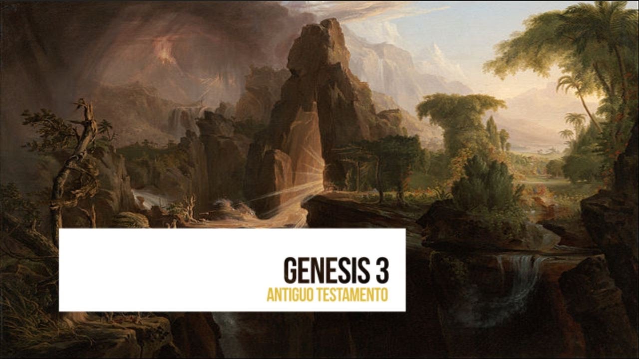Genesis - Capitulo 3 - Caida del Hombre - YouTube