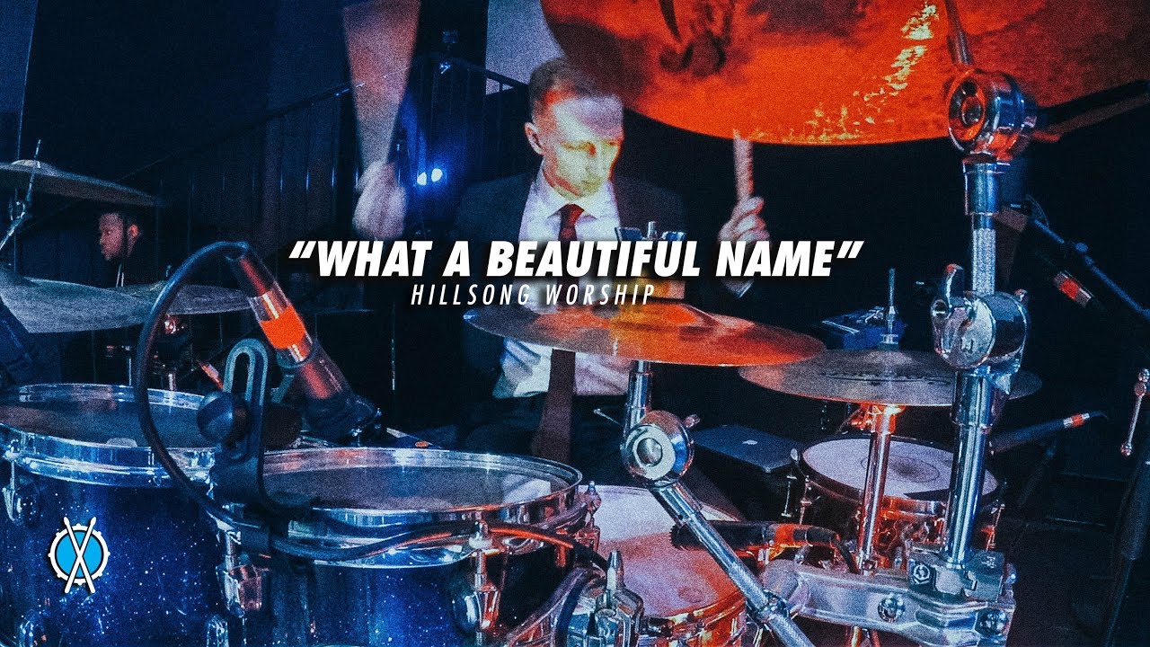 What A Beautiful Name Drum Cover // Hillsong Worship // Daniel Bernard ...