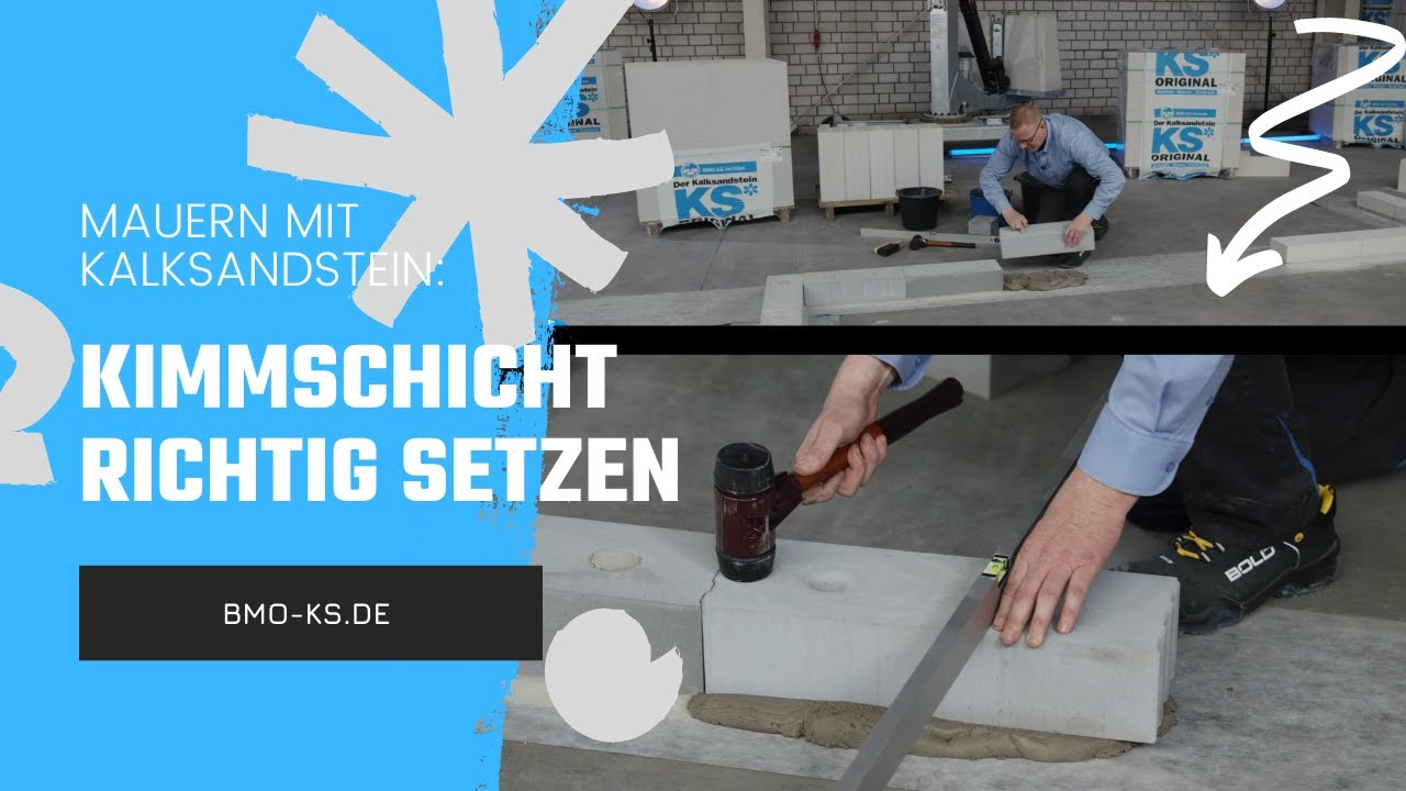BMO erklärt: Kimmschicht fachgerecht setzen | Mauern mit Kalksandstein ...