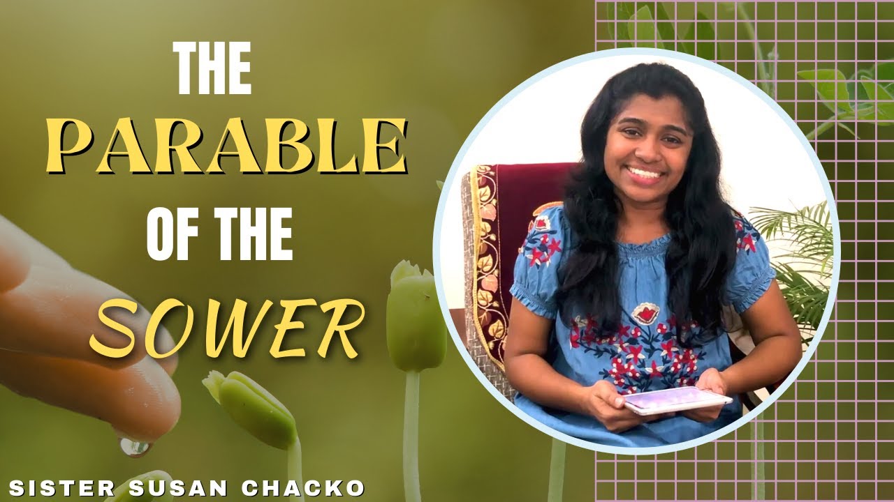 The parable of the sower | Sis. Susan Chacko || GoodNews TV - YouTube