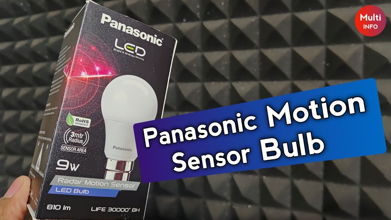 Panasonic Motion Sensor Bulb Review | Motion Sensor Bulb | Motion ...