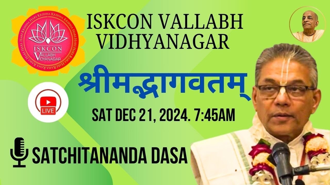 ISKCON VALLABH VIDHYANAGAR SB 11.6.40-41 Guest Speaker Satchitananda ...