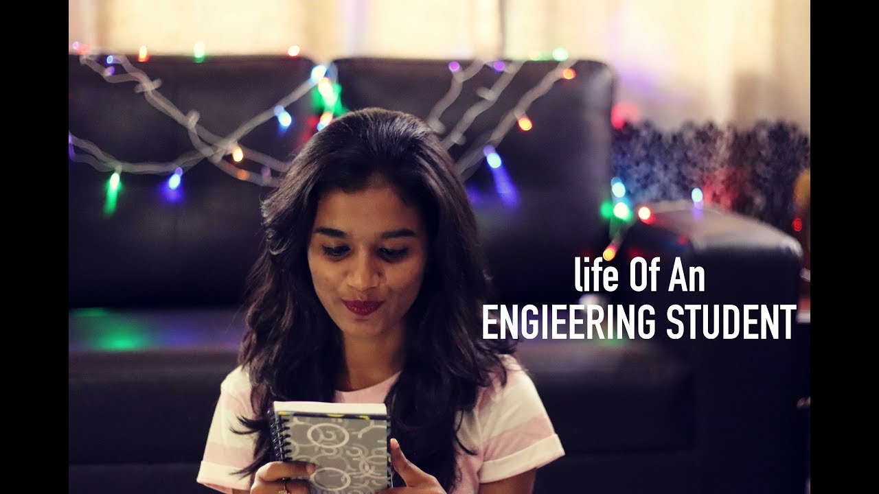 life Of an ENGINEERING STUDENT - YouTube
