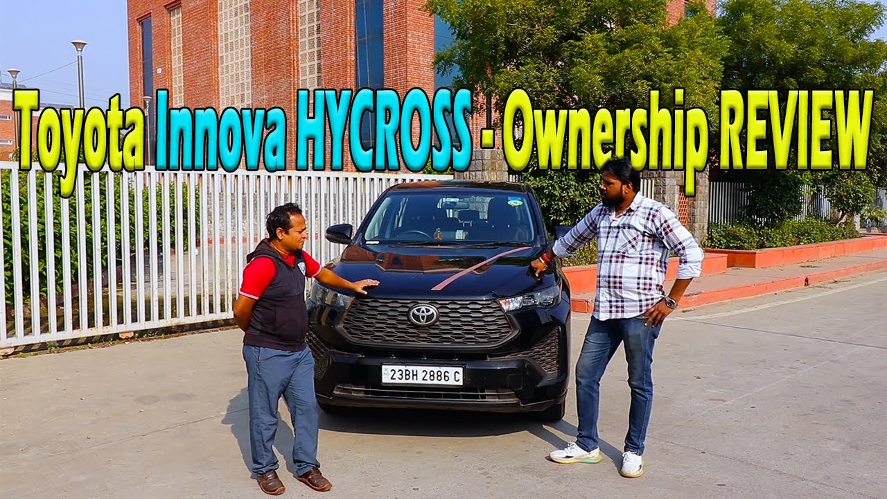 HYCROSS Ownership REVIEW After 9000km | Toyota Innova Hycross GX 8STR ...